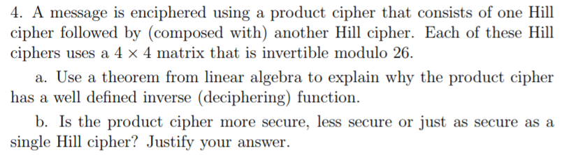 4. A message is enciphered using a product cipher | Chegg.com