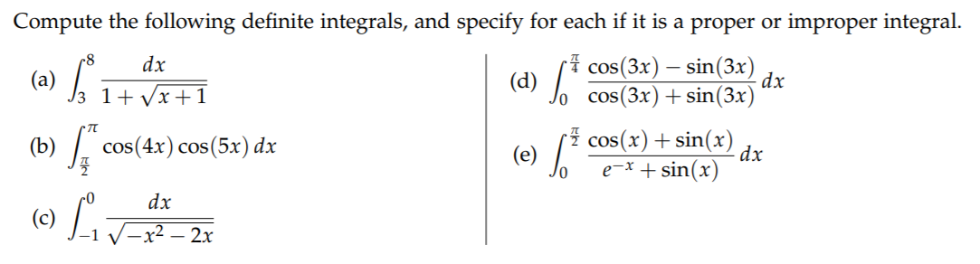 Solved Compute the following definite integrals, and specify | Chegg.com