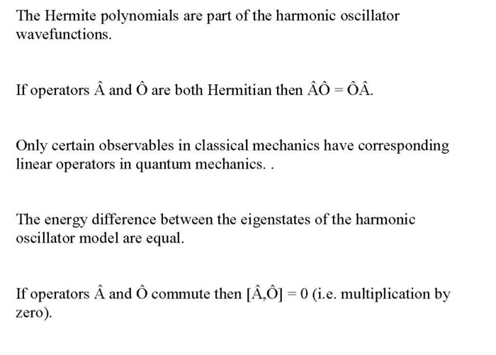 Solved The Hermite polynomials are part of the harmonic | Chegg.com