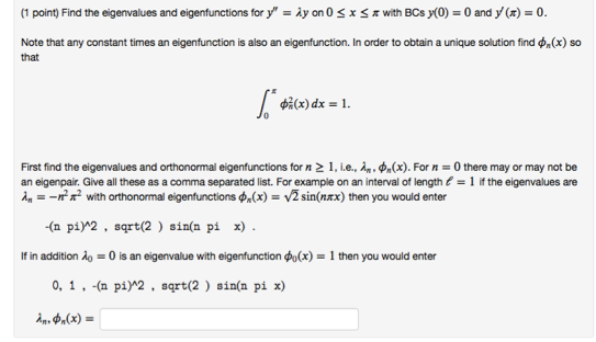 Solved (1 point) Find the eigenvalues and eigenfunctions for | Chegg.com