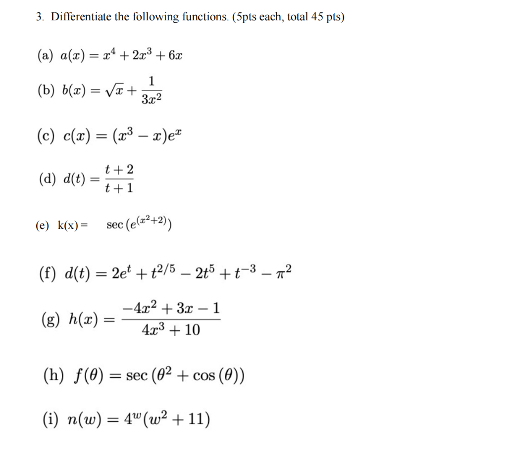 Solved 3. Differentiate the following functions. (5pts each, | Chegg.com
