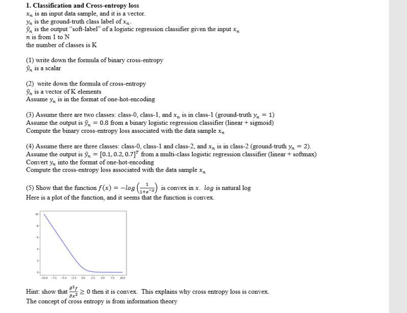 1. Classification and Cross-entropy loss Xn is an | Chegg.com