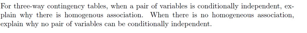Solved For Three Way Contingency Tables When A Pair Of