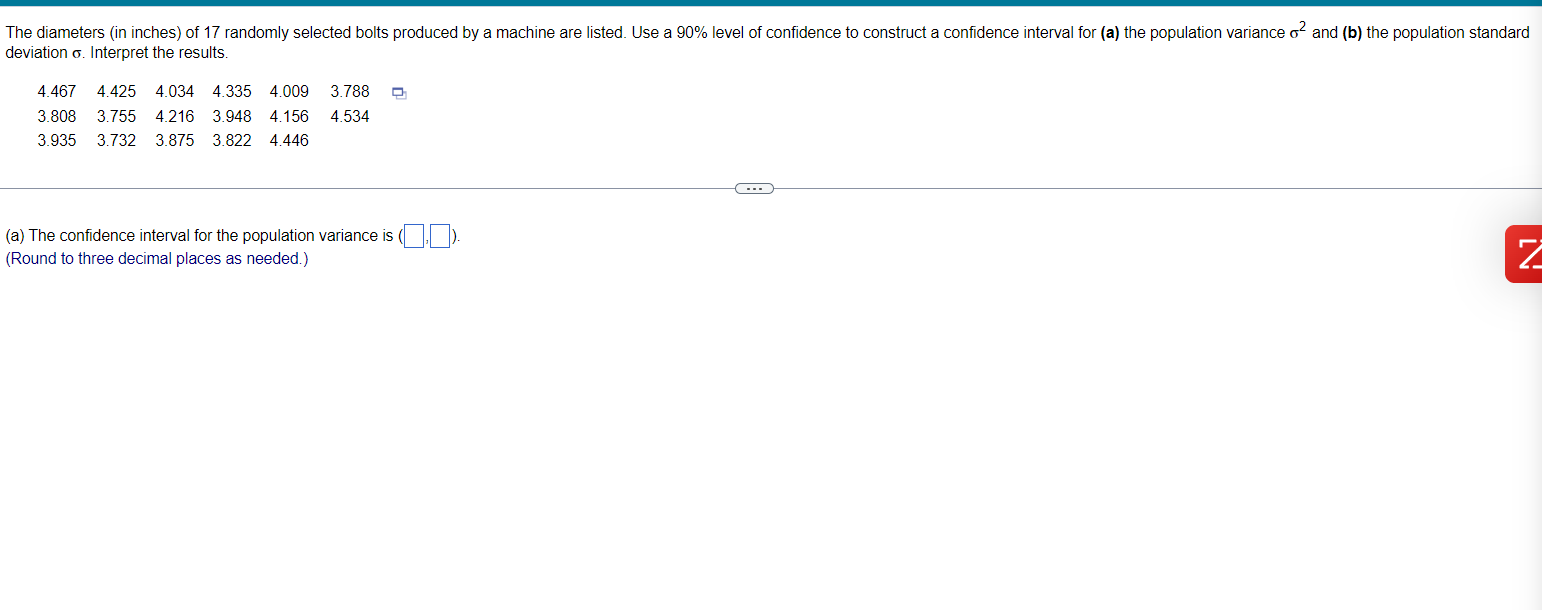Solved (a) The confidence interval for the population | Chegg.com