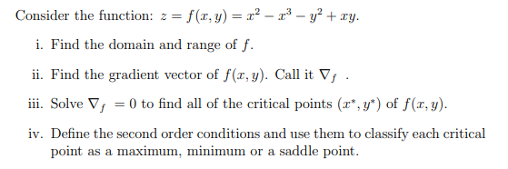 Solved Consider the function: z=f(x,y)=x2−x3−y2+xy. i. Find | Chegg.com