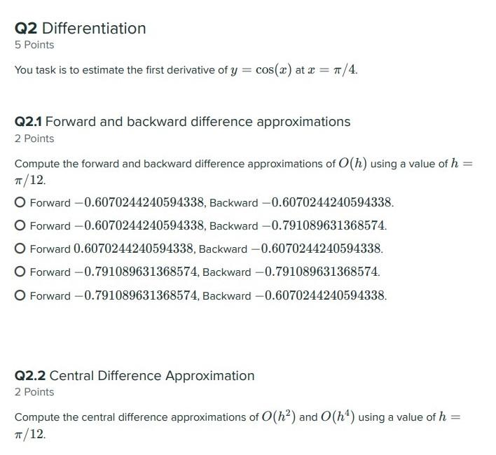 Solved Q2 Differentiation 5 Points You task is to estimate | Chegg.com