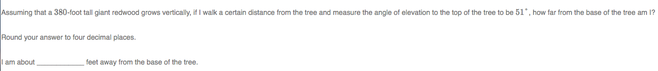 Solved Assuming that a 380 -foot tall giant redwood grows | Chegg.com