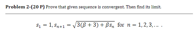 Solved Problem 2-(20 P) Prove that given sequence is | Chegg.com