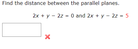 Solved Find the distance between the parallel planes. | Chegg.com