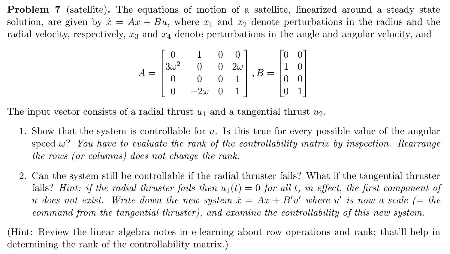 Solved Problem 7 (satellite). The equations of motion of a | Chegg.com