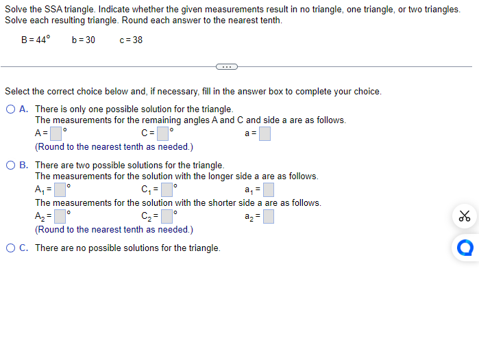 Solved Solve the SSA triangle. Indicate whether the given | Chegg.com