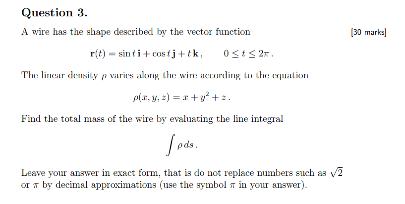 Solved A wire has the shape described by the vector function | Chegg.com