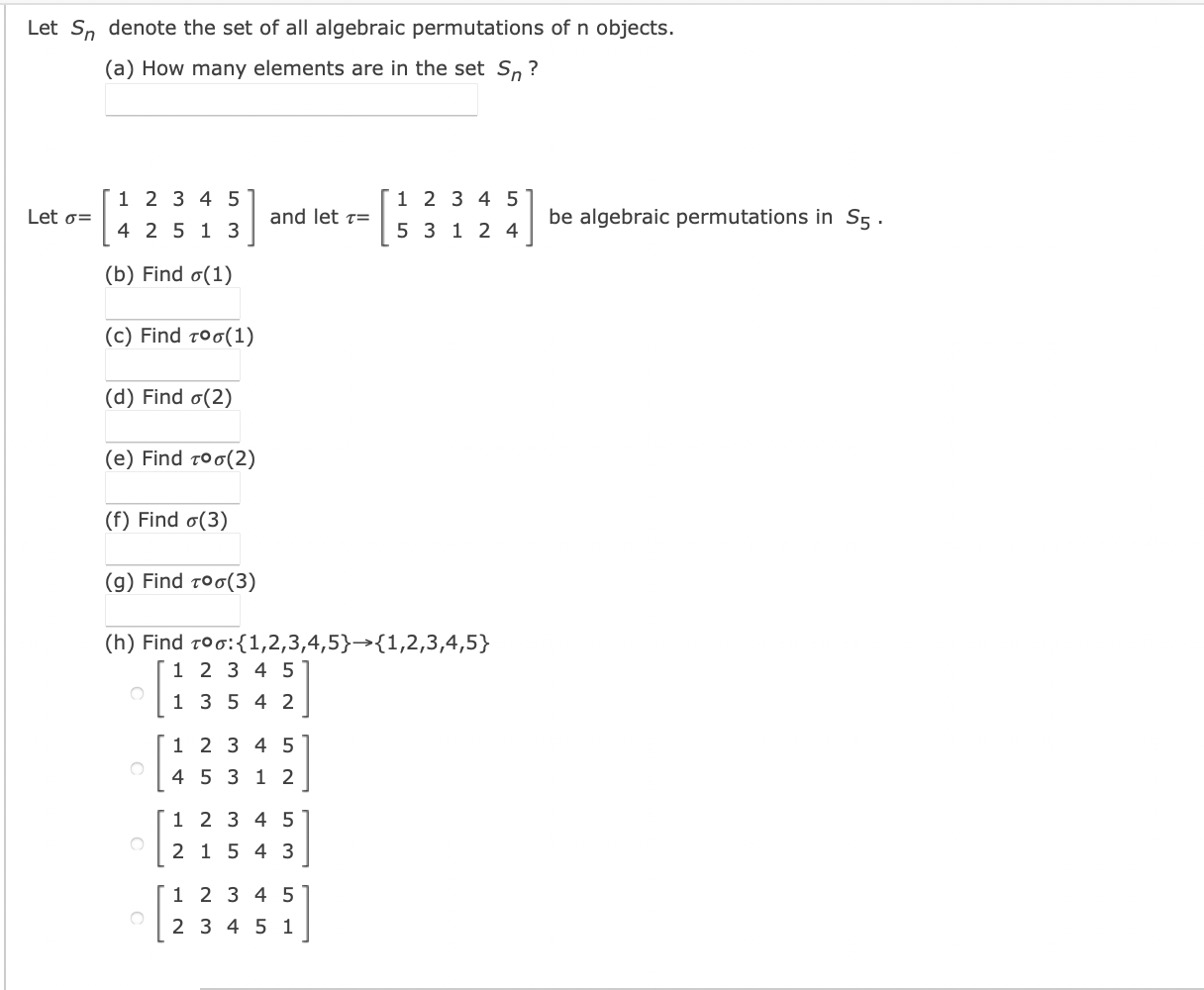 Solved Let Sn denote the set of all algebraic permutations | Chegg.com