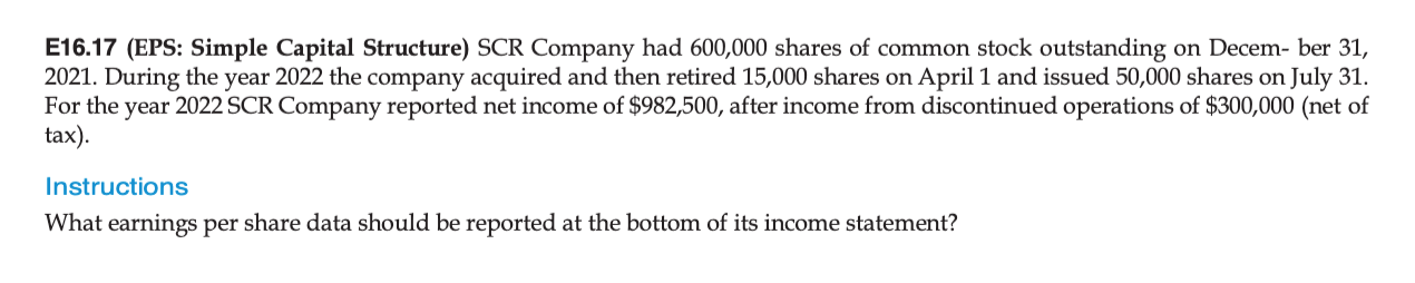 Solved E16.17 (EPS: Simple Capital Structure) SCR Company | Chegg.com