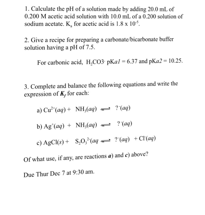 Solved 1. Calculate the pH of a solution made by adding 20.0 | Chegg.com