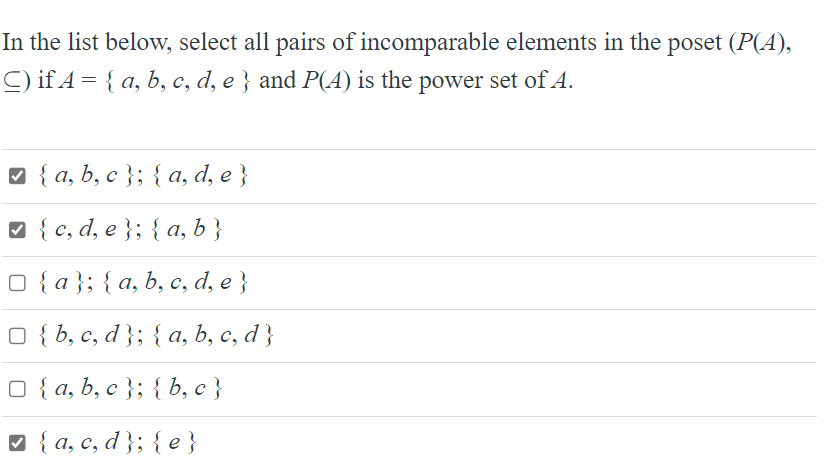 Solved In the list below, select all pairs of incomparable | Chegg.com
