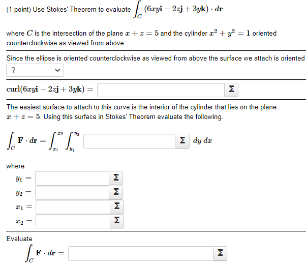 Solved (1 point) Use Stokes' Theorem to evaluate | Chegg.com
