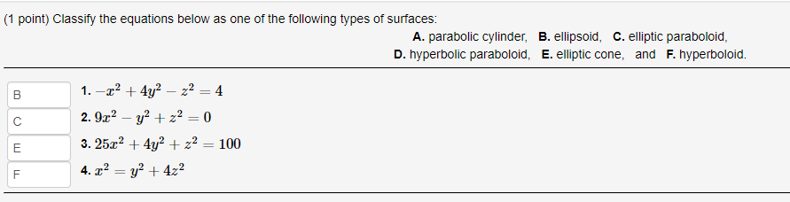 Solved 1 point) Classify the equations below as one of the | Chegg.com