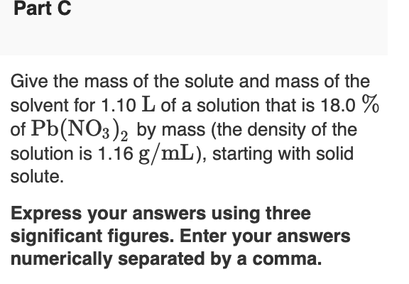 Solved Part B Give the mass of the solute and mass of the | Chegg.com