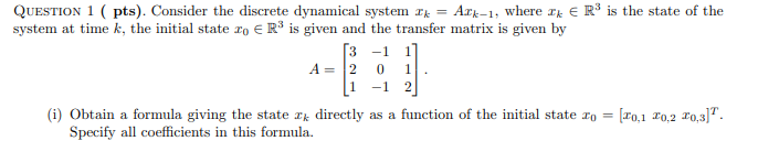 Solved QUESTION 1 ( pts). Consider the discrete dynamical | Chegg.com