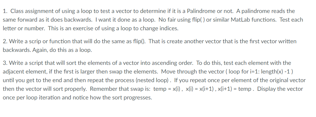 Solved 1. Class assignment of using a loop to test a vector | Chegg.com