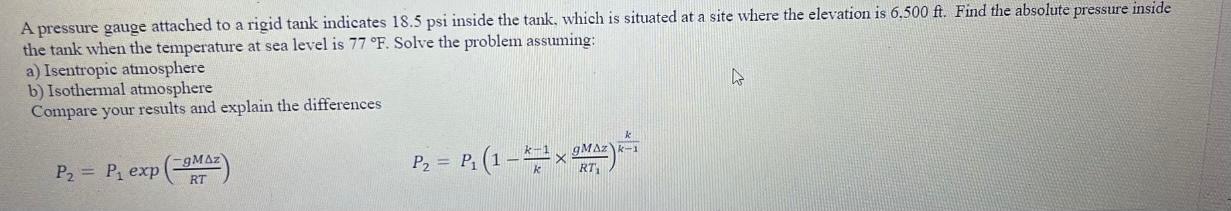 Solved A pressure gauge attached to a rigid tank indicates | Chegg.com