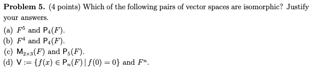 Solved Problem 5. (4 points) Which of the following pairs of | Chegg.com