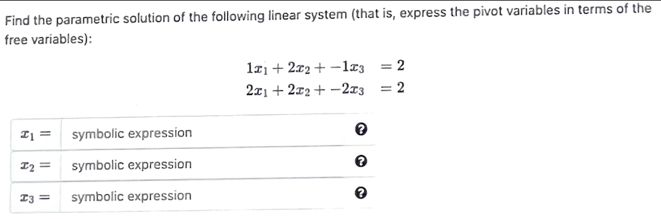 Solved Find the parametric solution of the following linear | Chegg.com