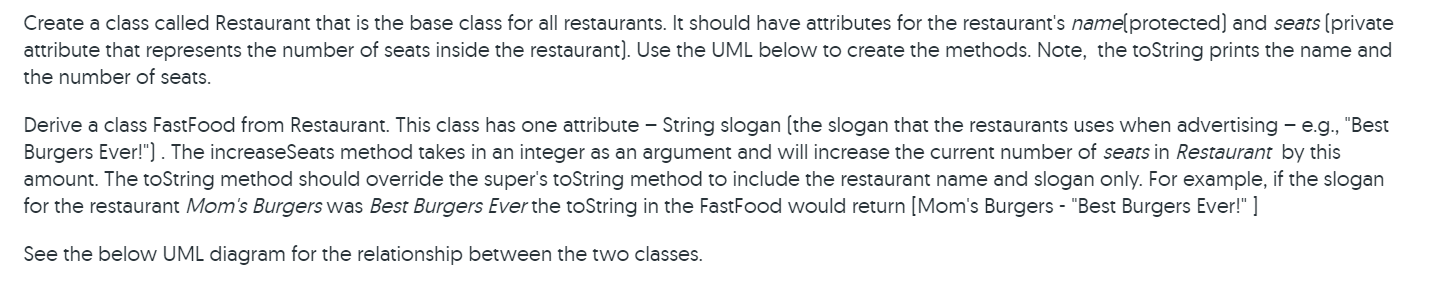 Solved Create a class called Restaurant that is the base | Chegg.com