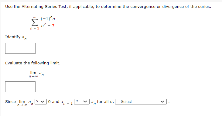 Solved Use the Alternating Series Test, if applicable, to | Chegg.com