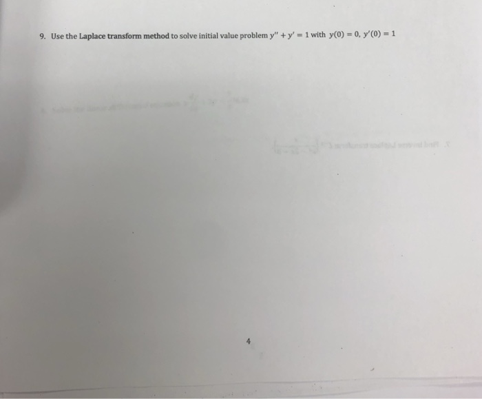Solved 9. Use the Laplace transform method to solve initial | Chegg.com