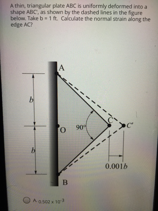 Solved A thin, triangular plate ABC is uniformly deformed | Chegg.com
