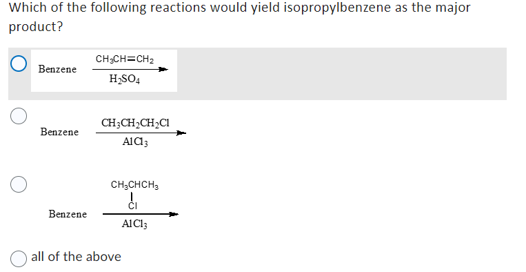 Solved Which of the following reactions would yield | Chegg.com