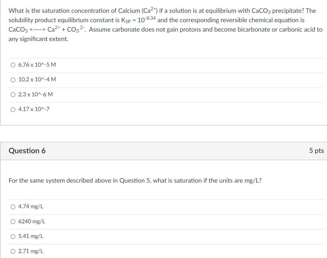 Solved What is the saturation concentration of Calcium | Chegg.com