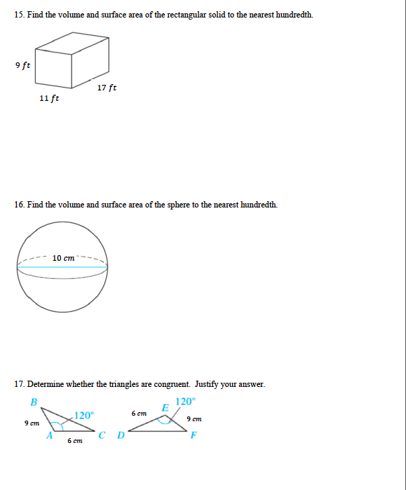 Solved 15. Find the volume and surface area of the | Chegg.com