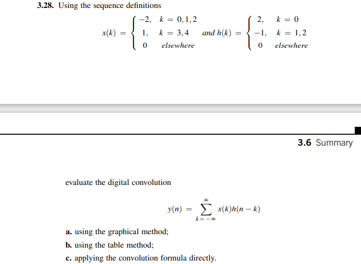 Solved 3.28. Using the sequence definitions -2, k = 0,1,2 | Chegg.com