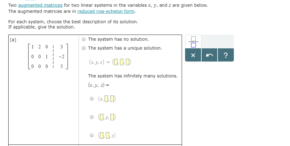 Solved Two augmented-matrices for two linear systems in the | Chegg.com