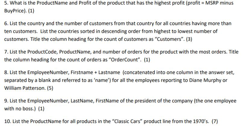 CLASSIC MODELS is just any database name use SQL to | Chegg.com