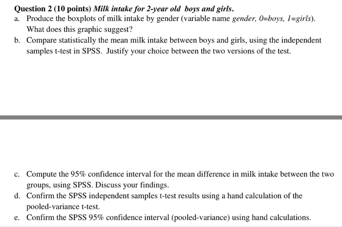 Question 2 (10 points) Milk intake for 2-year old | Chegg.com