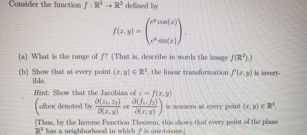 Solved Consider the function f:R2→R2 defined by | Chegg.com