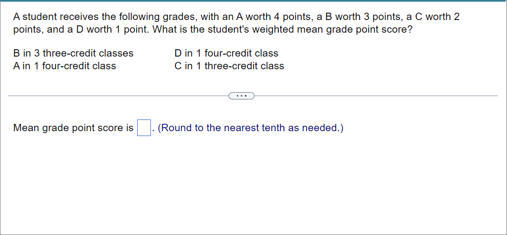 Solved A student receives the following grades, with an A | Chegg.com
