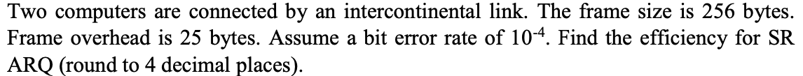 Solved Two computers are connected by an intercontinental | Chegg.com