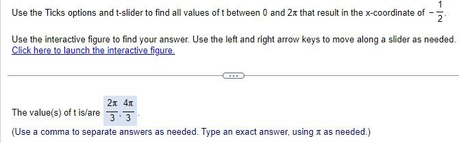 Solved Use the Ticks options and t-slider to find all values | Chegg.com