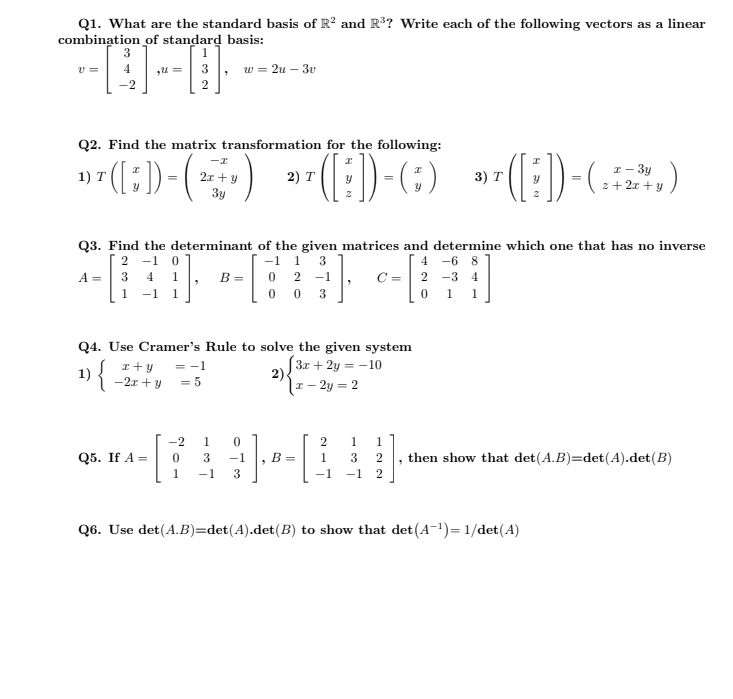 Solved Q1. What are the standard basis of R2 and R3 ? Write | Chegg.com