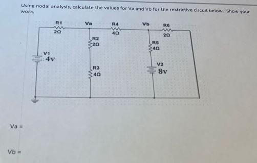 Using nodal analysis, calculate the values for Va and | Chegg.com