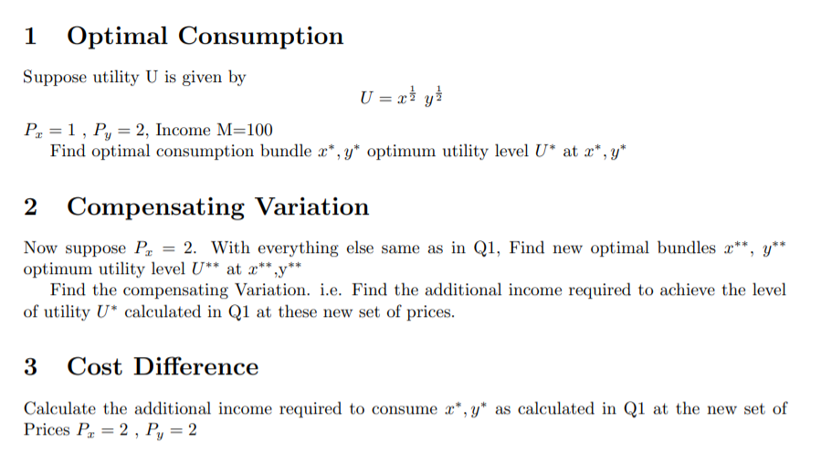 Solved 1 Optimal Consumption Suppose utility U is given by U | Chegg.com