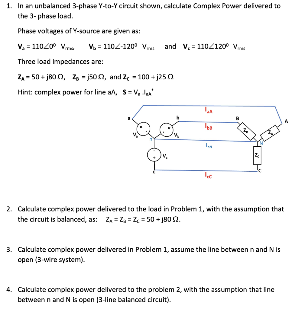 Solved 1. In an unbalanced 3-phase Y-to-Y circuit shown, | Chegg.com