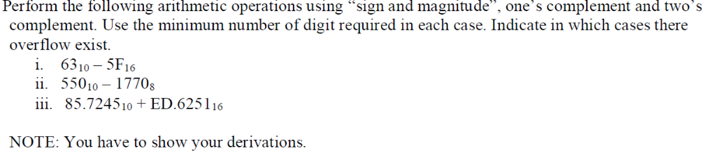 Solved Perform the following arithmetic operations using | Chegg.com