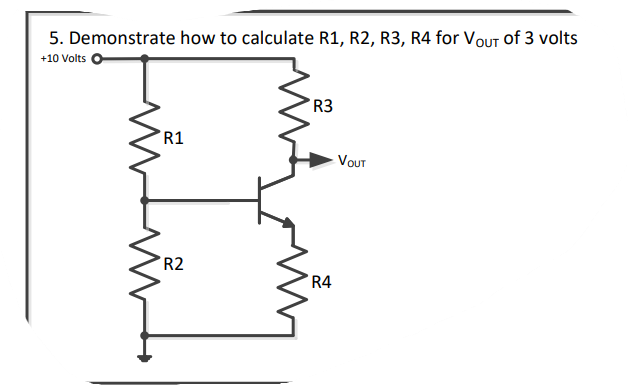 Solved 5. Demonstrate how to calculate R1, R2, R3, R4 for | Chegg.com