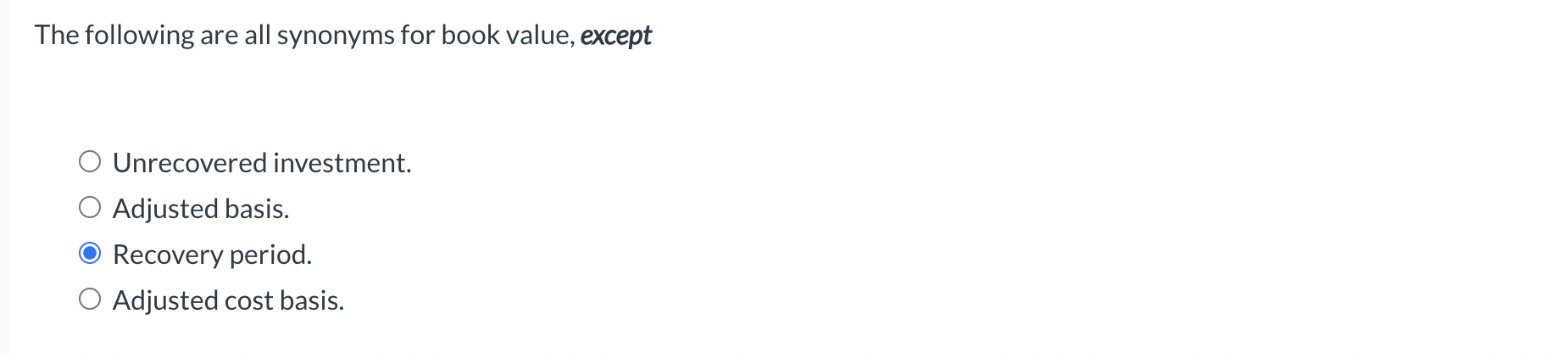 Solved The following are all synonyms for book value, | Chegg.com